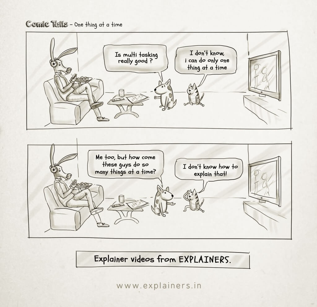 Comic Tails - One thing at a time | Explainers